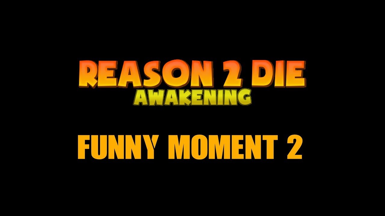 Roblox (Reason 2 Die : Awakening Funny Moments #2) - YouTube