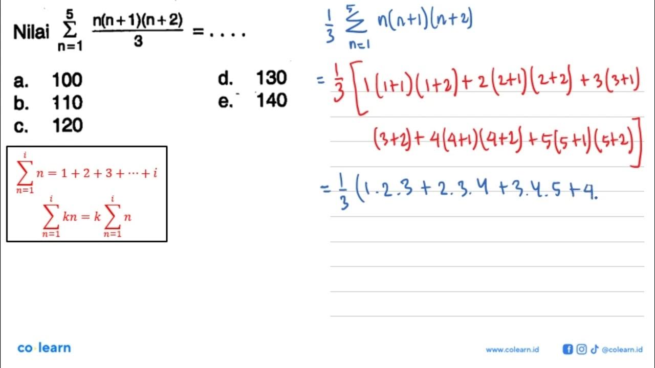 Nilai sigma n=1 5 ((n(n+1)(n+2))/3)=. . . . - YouTube