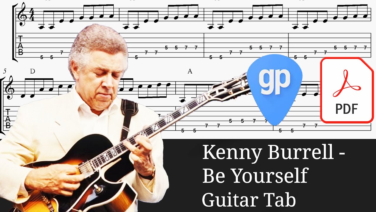 Kenny Burrell - Be Yourself Guitar Tabs [TABS] - YouTube
