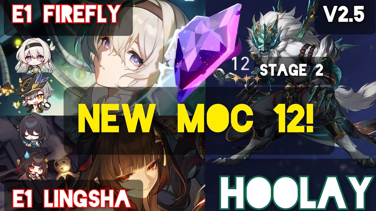 HSR: MOC 12 - Firefly & Lingsha Vs Hoolay - YouTube