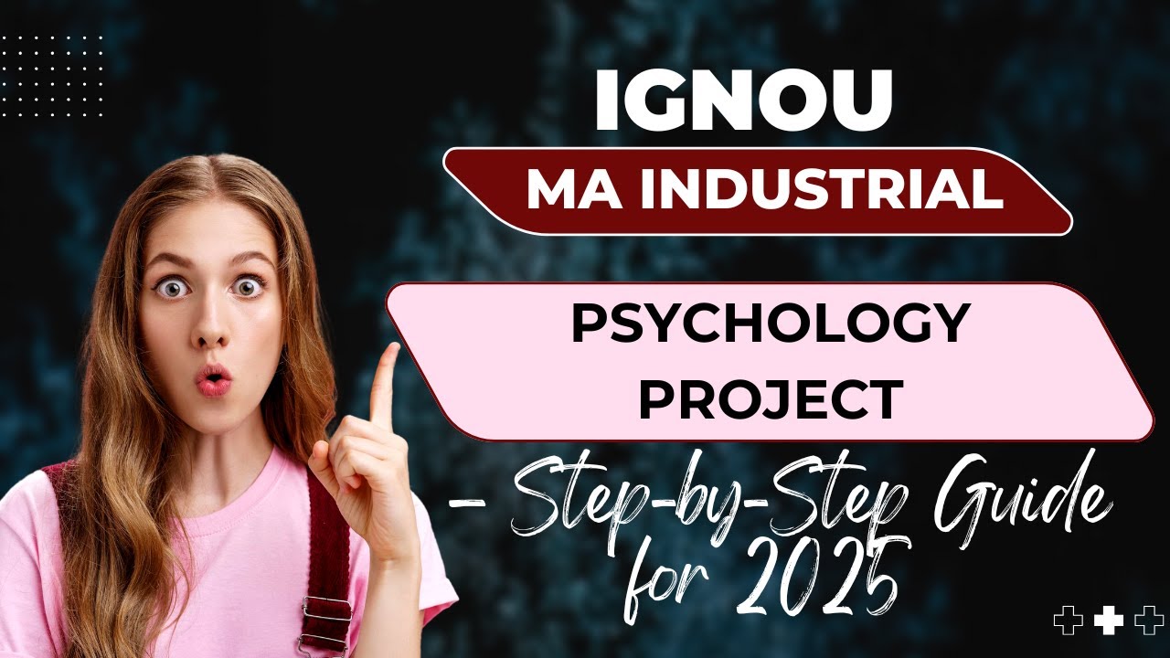 IGNOU MA Industrial Psychology Project | Professional Guidance ...