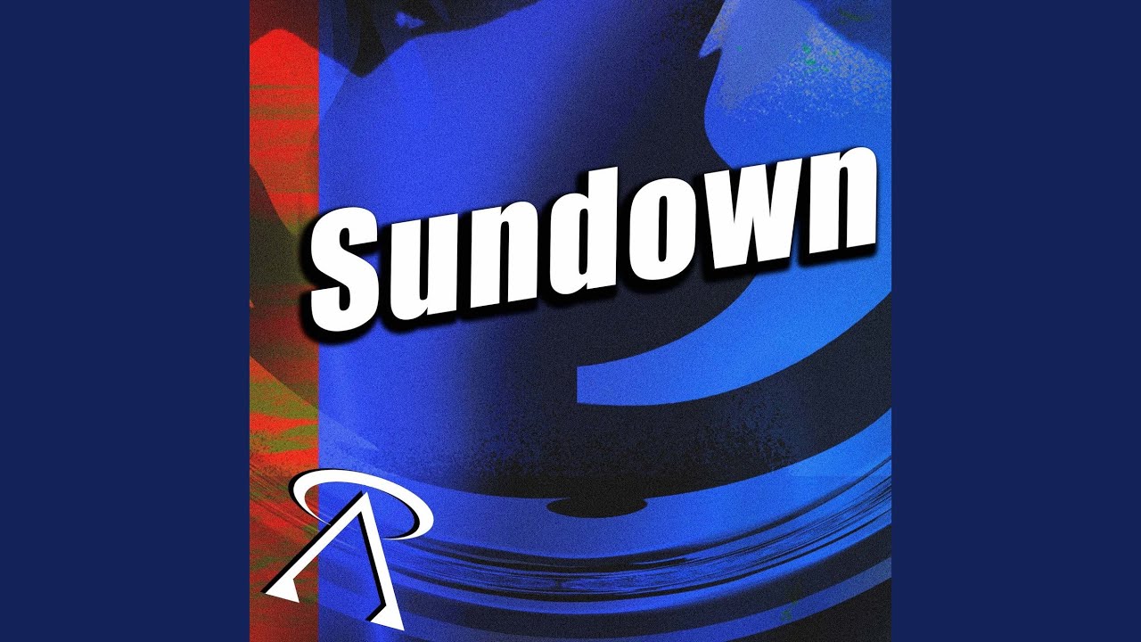 Sundown - YouTube