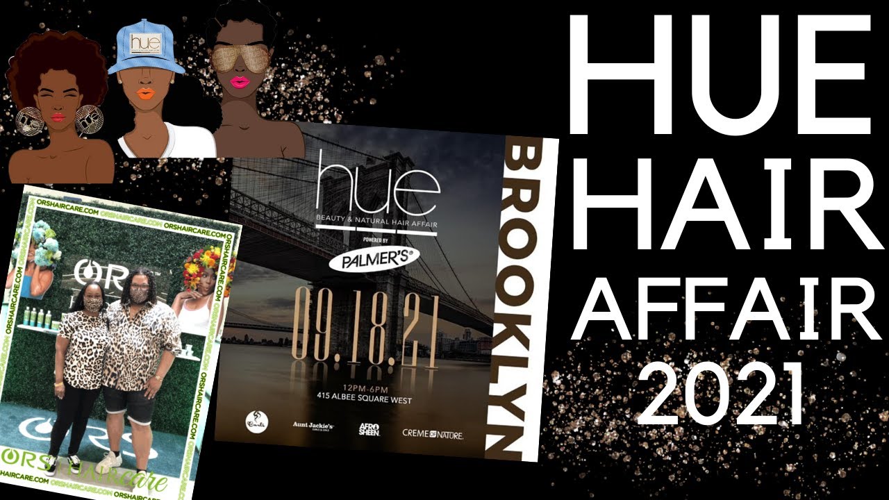HUE HAIR AFFAIR 2021!!! - YouTube