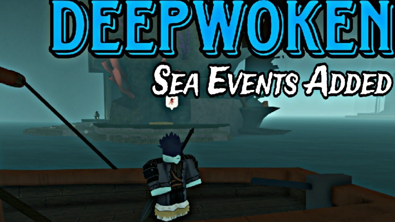 They Added DeepWoken Sea Events!!! #deepwoken #deepwokengameplay # ...