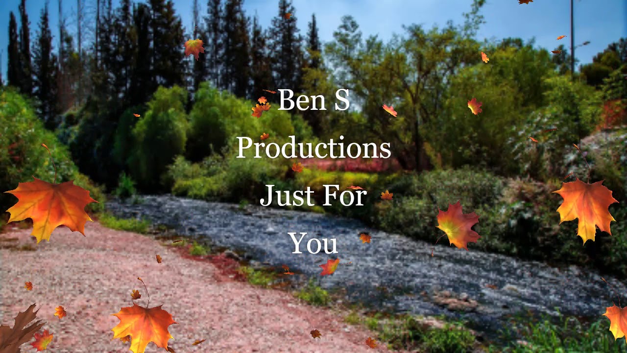 Ben S Productions Just For You - YouTube