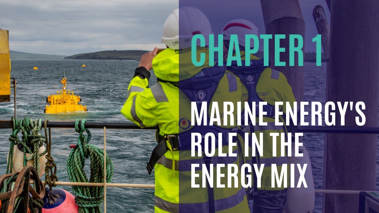 Chapter 1 | Marine energy's role in the energy mix - YouTube
