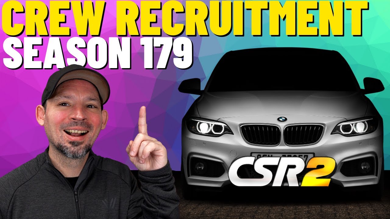 CSR2 Crew Recruitment Season 179 | CSR2 Racing Crew Recruitment - YouTube