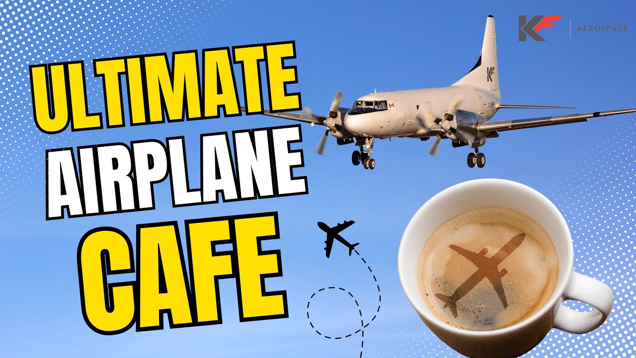 KF Aerospace's Convair Cafe: Inside the Ultimate Airplane Themed Coffee ...