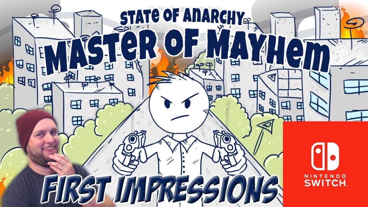 Let The Anarchy Begin! - State of Anarchy: Master of Mayhem (Nintendo Switch) [First Impressions ...