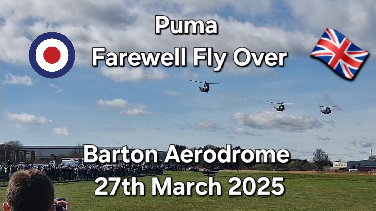 RAF PUMA Helicopter Final Farewell Flypast. Goodbye to a military ...