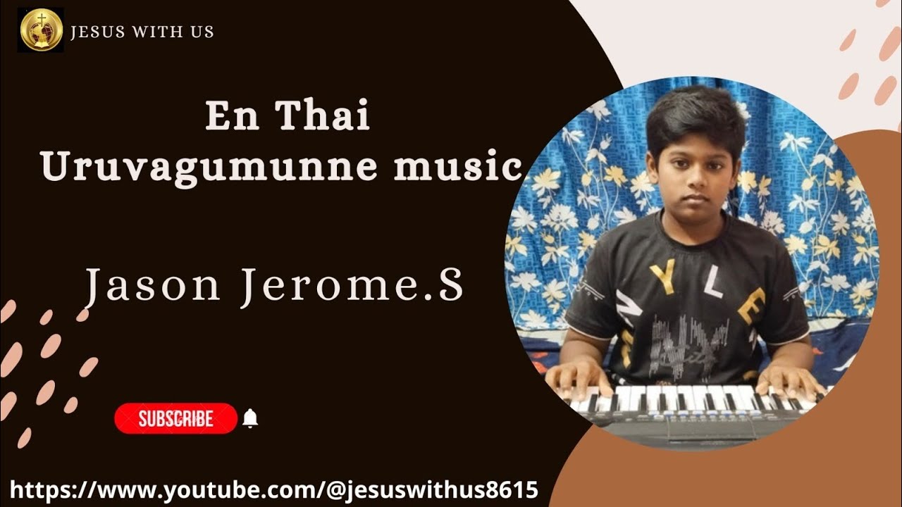 En Thai Uruvagumunne Music / Jason Jerome.S/Song-46/ Jesus with us ...