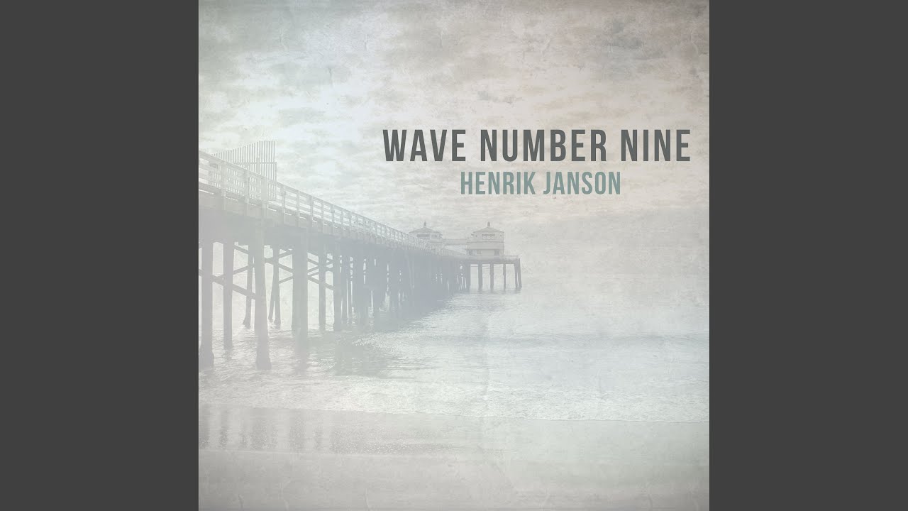 Wave Number Nine - YouTube