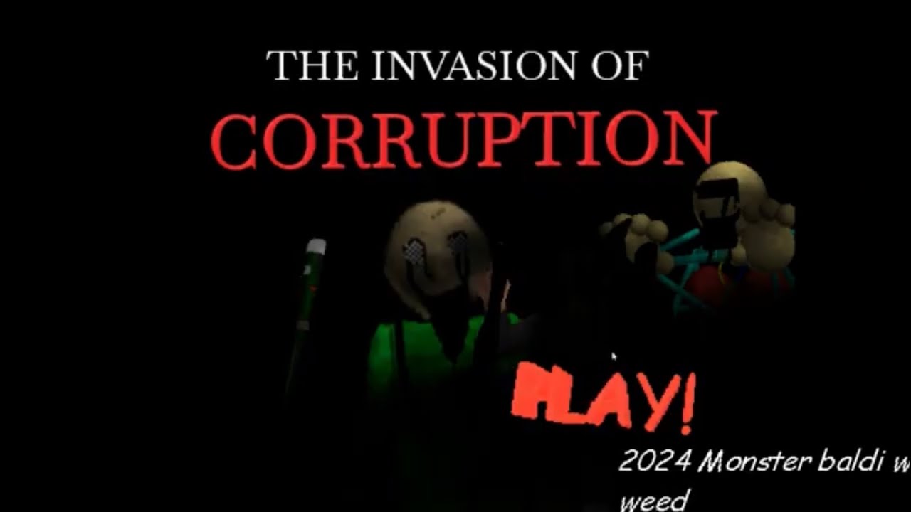 The Invasion of Corruption Baldi's Basics Classic Mod - YouTube