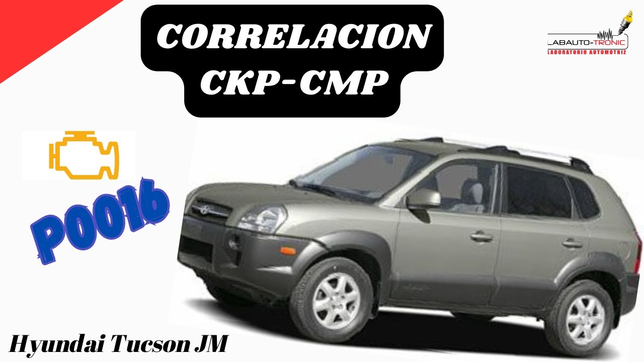 HYUNDAI TUCSON JM-CORRELACIÓN CKP-CMP-CÓDIGO OBD II P-0016 - YouTube