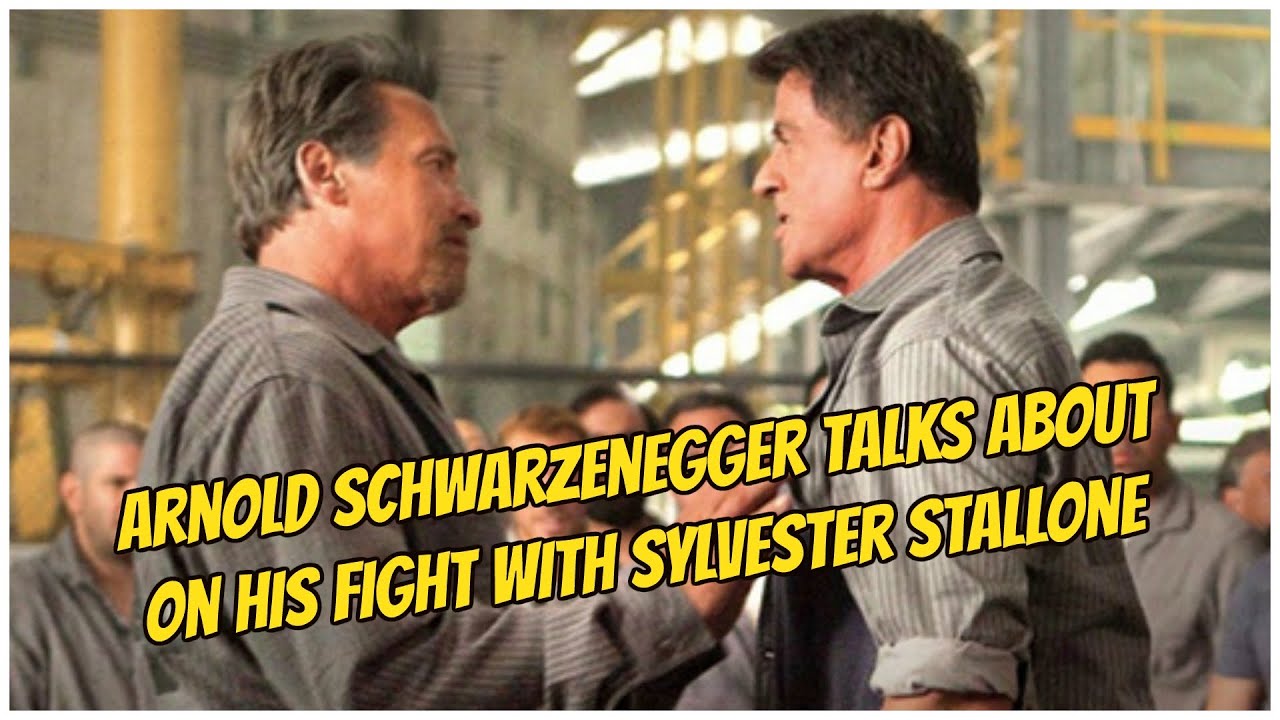 Arnold schwarzenegger talks about on his fight with Sylvester stallone ...