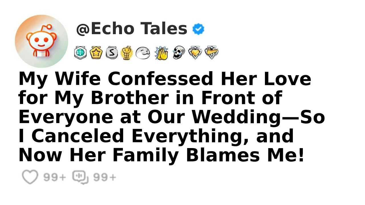 My Wife Confessed Her Love for My Brother in Front of Everyone at Our ...