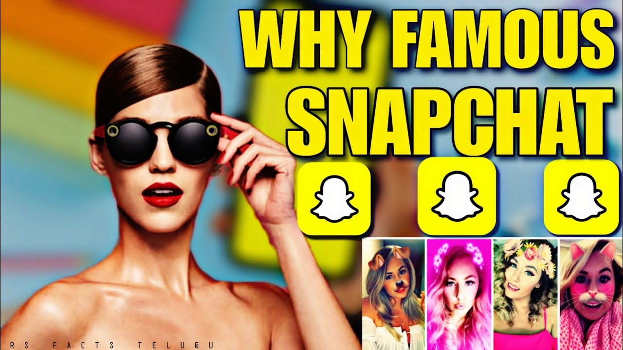 WHY SNAPCHAT IS SO POPULAR EXPLAINED BY RS FACTS TELUGU - YouTube
