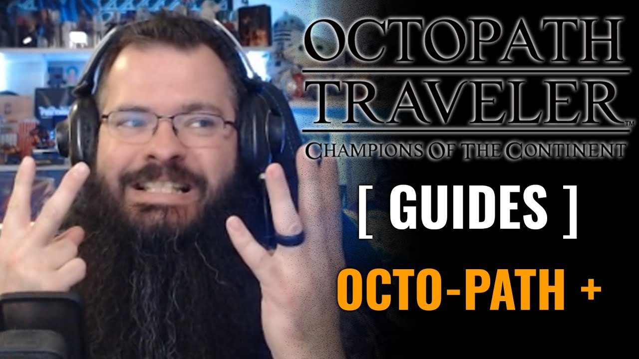 OCTO-PATH Banner - 32 Guides! - Octopath Traveler: Champions of the ...