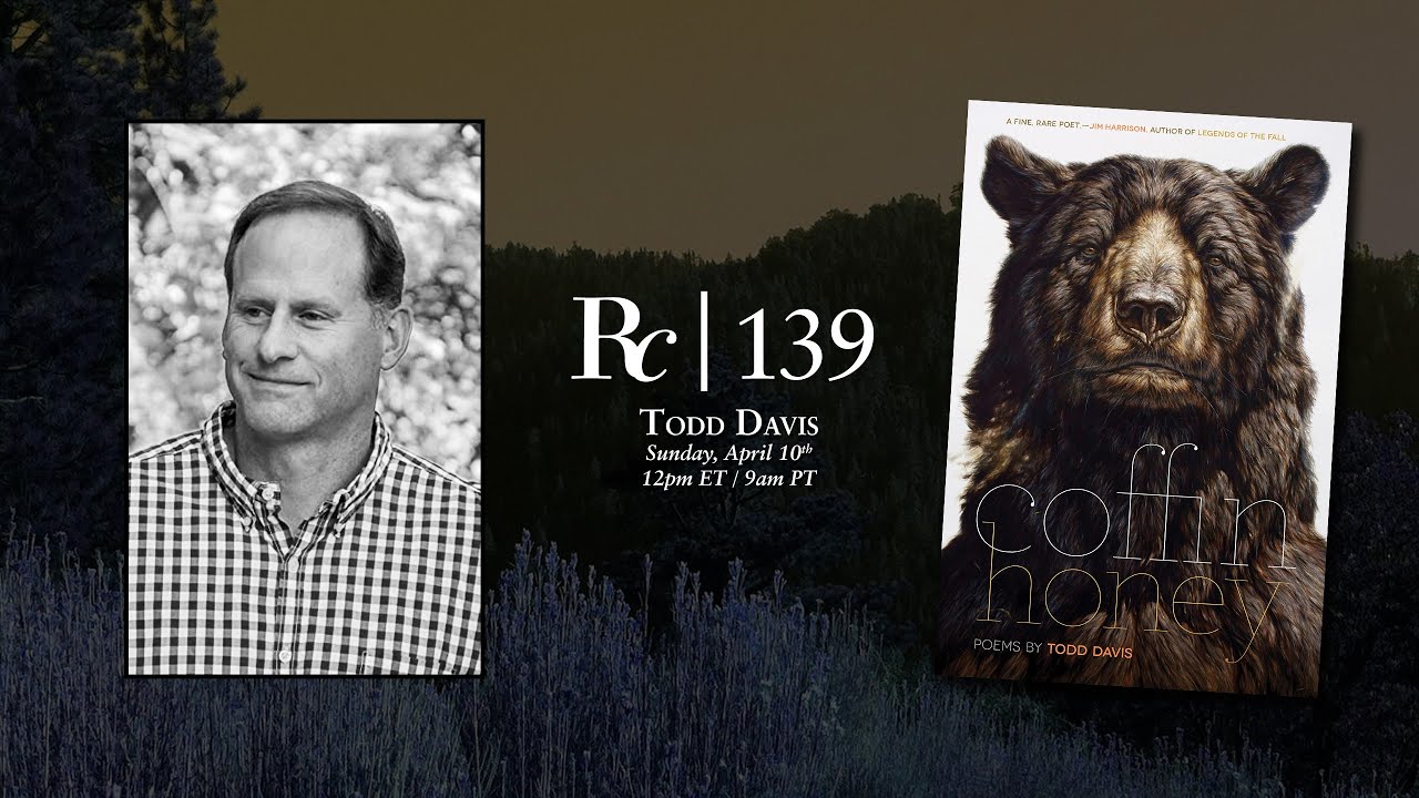 Todd Davis | Rattlecast 139 - YouTube