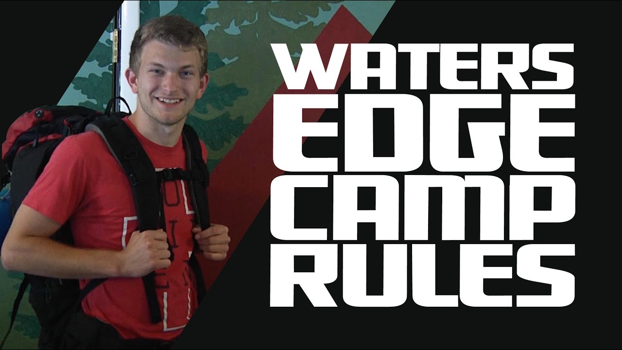 WATERS EDGE Camp Rules 2015 - YouTube
