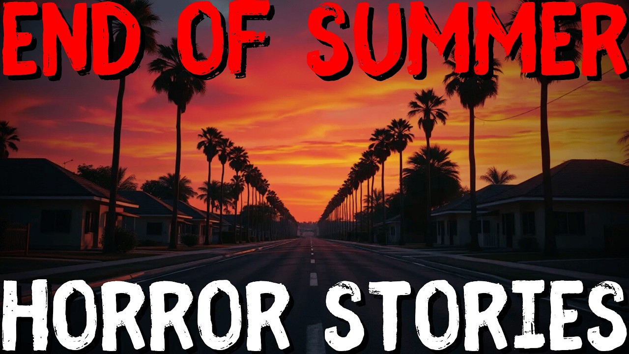 3 Disturbing TRUE End Of Summer Horror Stories... - YouTube