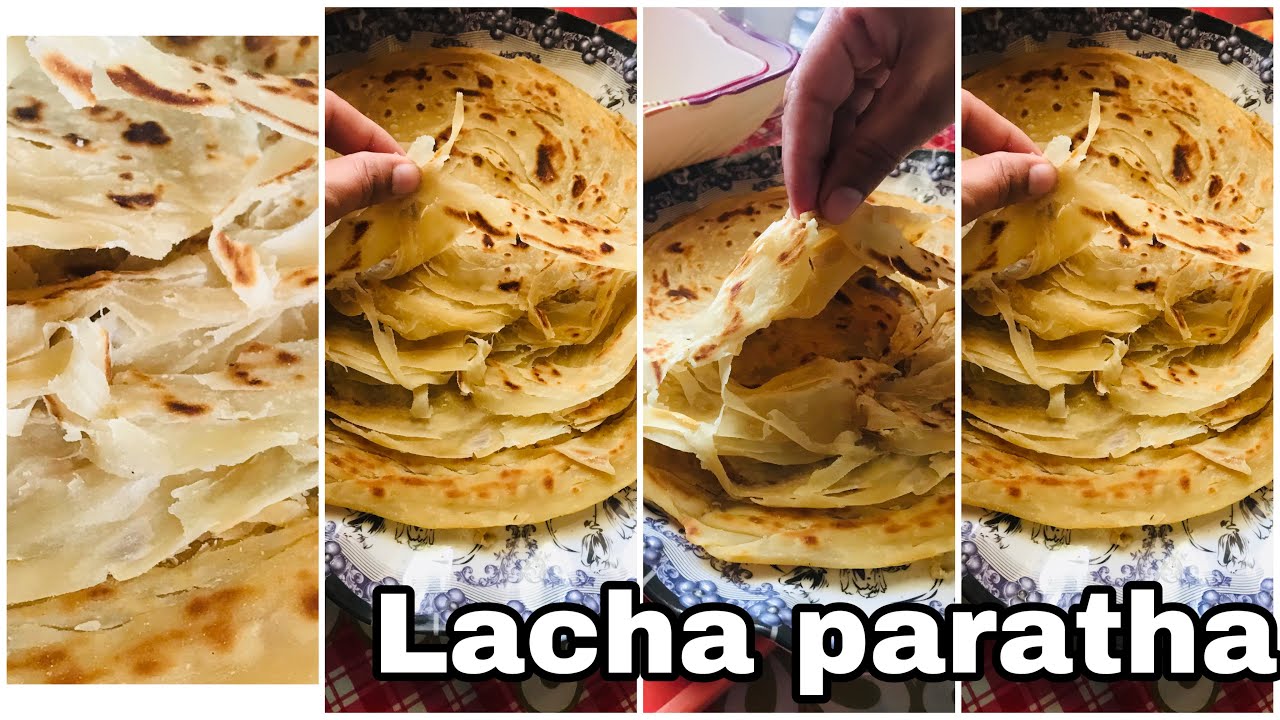 Lachha Pratha || Flaky layered lachedar Pratha Recipe By Cheffing ...