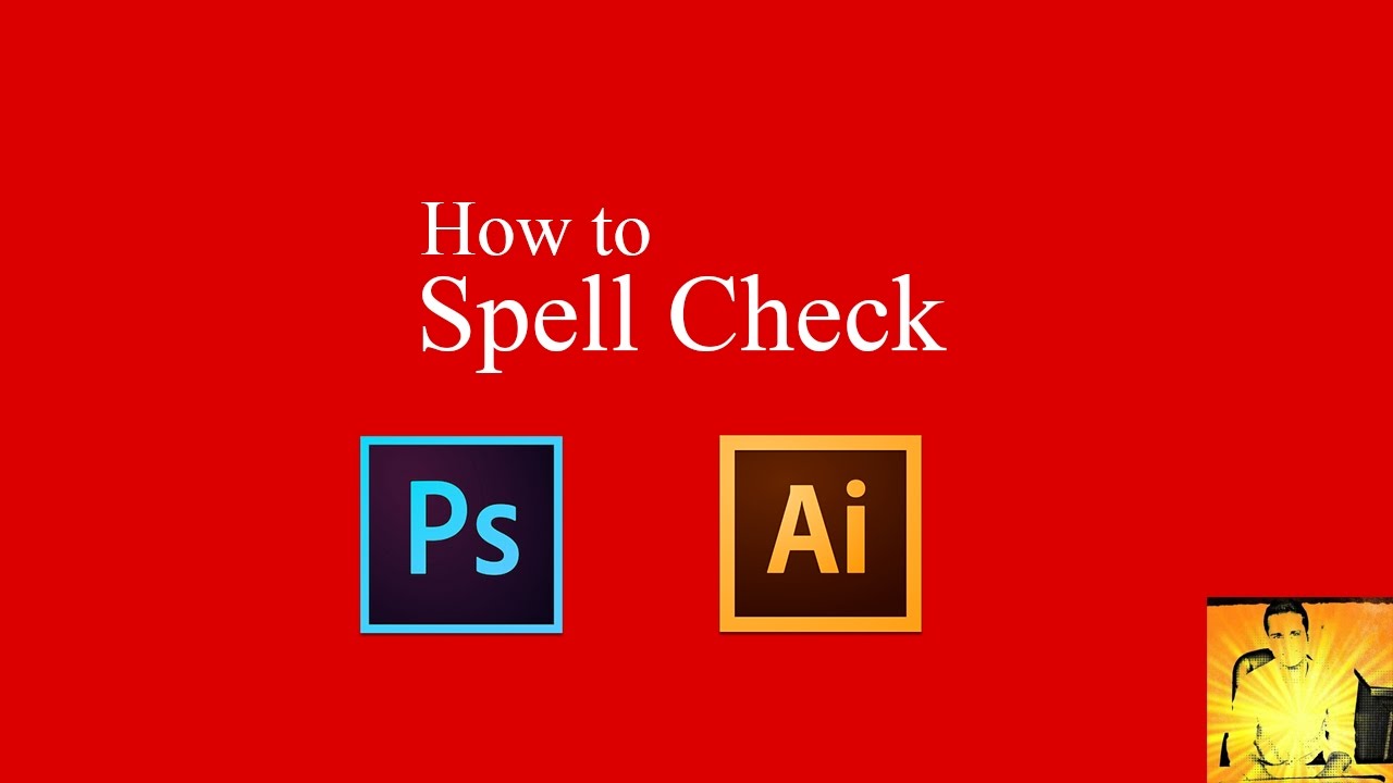 How to check spell into Photoshop and Illustrator - YouTube