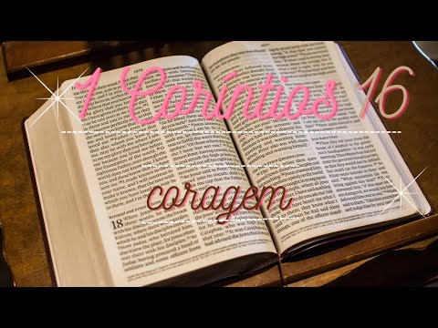 1 aos coríntios:16-13-Vigiai,estai firme na fé,portai-vos varonilmente ...