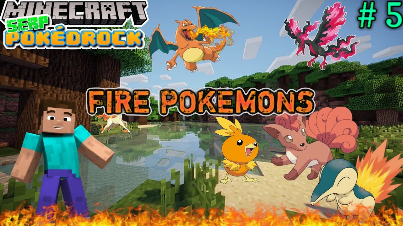 CATCHING FIRE TYPES OF POKEMON IN MINECRAFT POKEDROCK SERIES PE EP - 5 ...