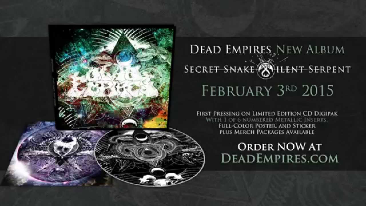 Dead Empires "Abra Cadaver" - Secret Snakes/Silent Serpent (2015) - YouTube