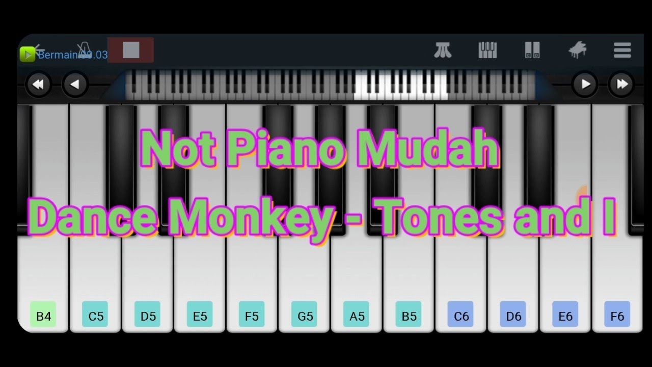Not Piano Mudah Dance Monkey - Tones and I (Real Piano) - YouTube