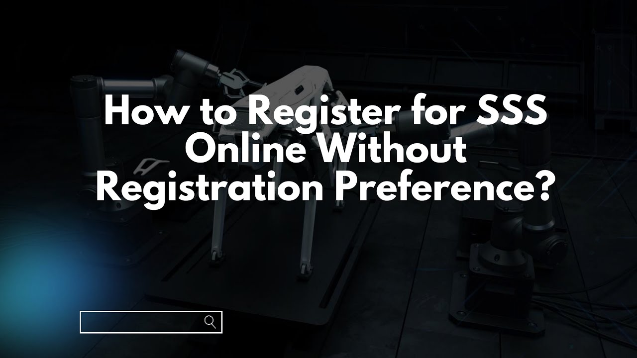 How to Register for SSS Online Without Registration Preference? - YouTube