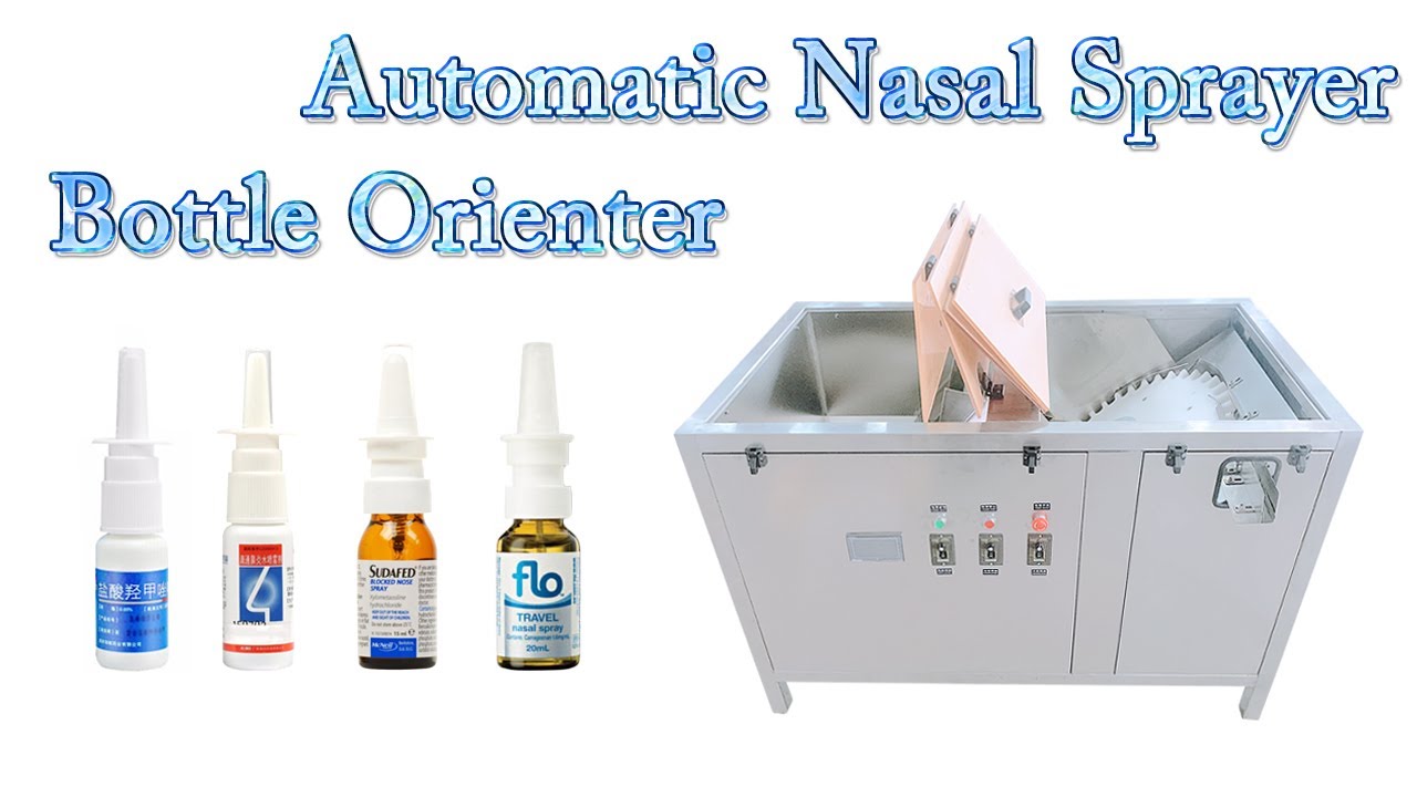 Automatic Nasal Sprayer Bottle Orienter | Unscrambling Machine ...