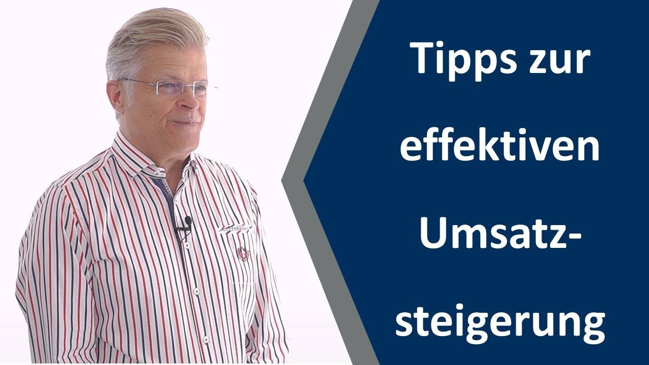 Umsatzsteigerung: Die besten Tipps zur effektiven Umsatzsteigerung ...