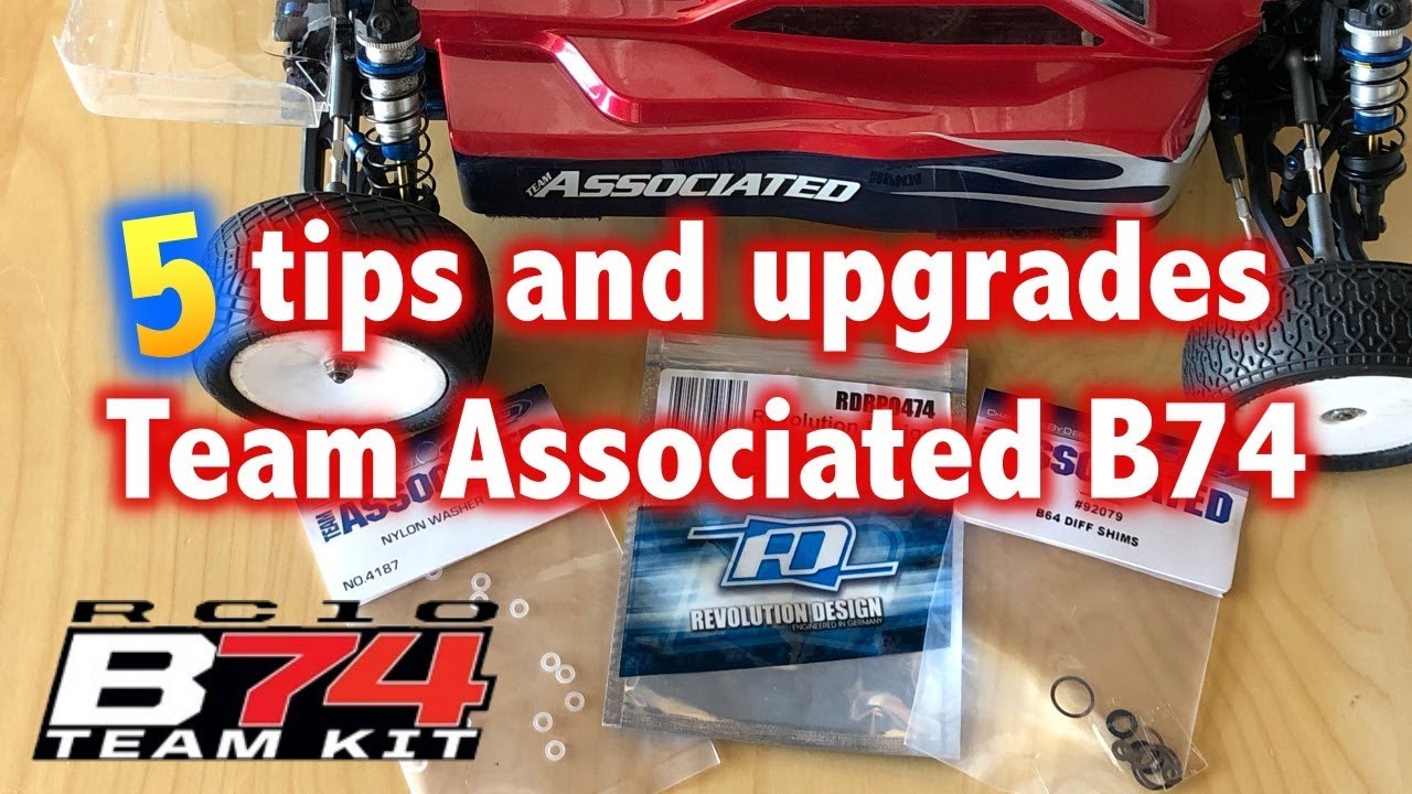 Team Associated B74 tips and upgrades - YouTube