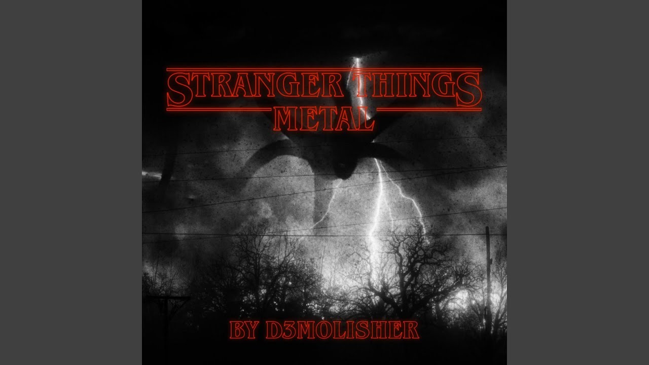 Stranger Things (Metal Version) - YouTube
