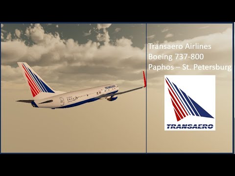 ROBLOX | Transaero Airlines Boeing 737-800 Paphos – St. Petersburg ...