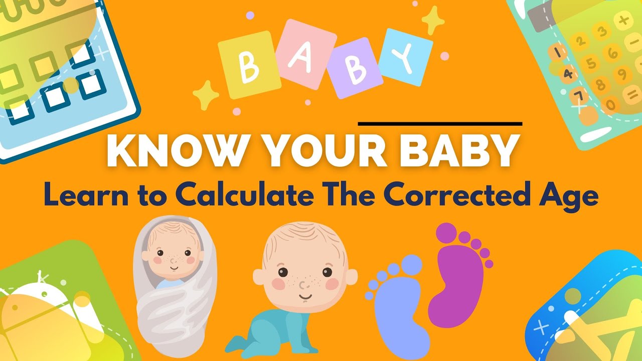 How to calculate your baby's Adjusted Age? - A quick and easy method ...