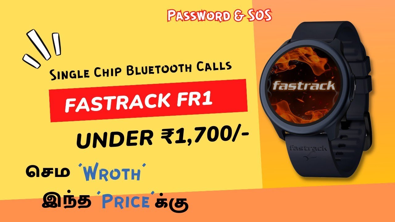 Fastrack FR1 🤔 Under ₹1,700/- Single Chip Bluetooth Calls Smartwatch💥😲 ...