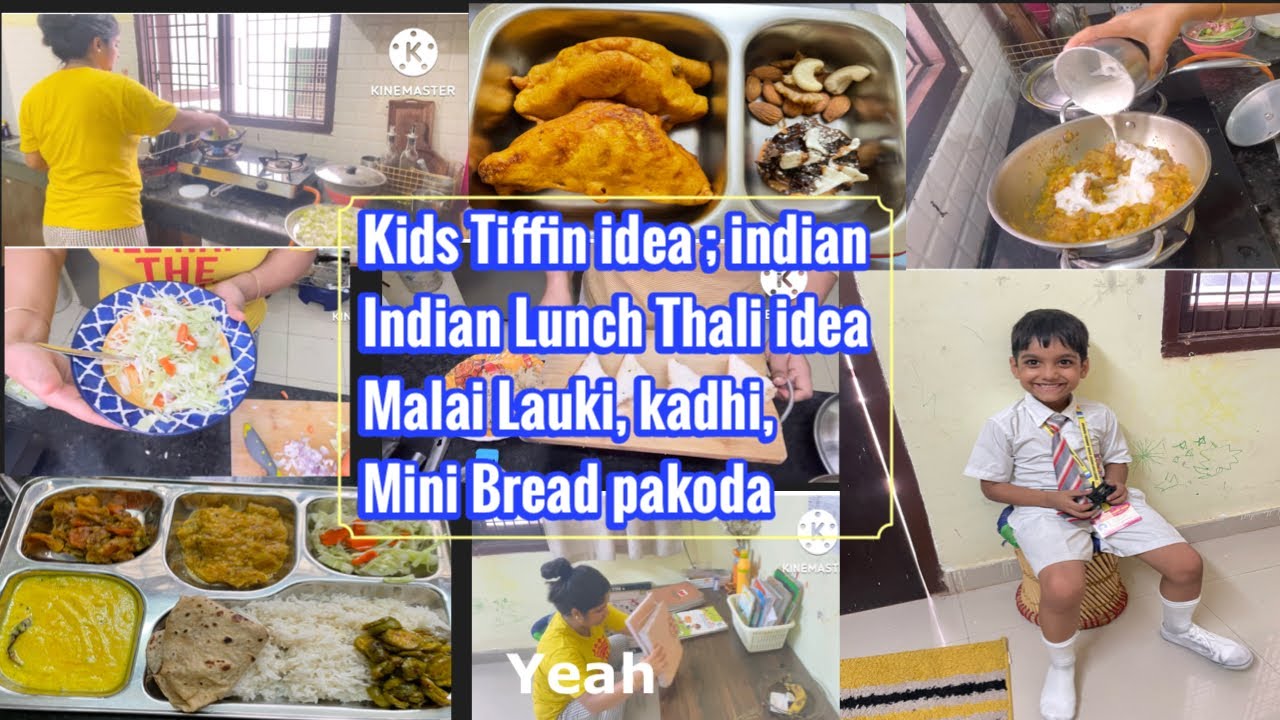 Kids School Lunch Box Idea || Indian Veg Thali idea || Lauki Malai ki ...