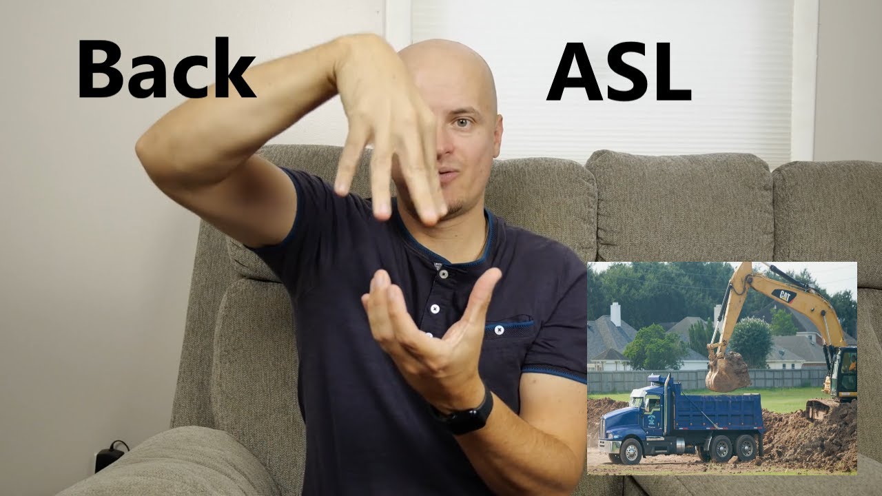 ESL & ASL: How to sign "back" different ways (Cómo hacer la seña de ...