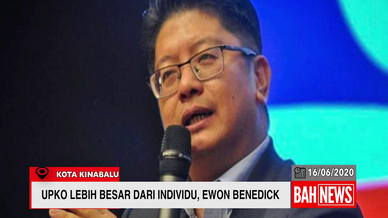 UPKO LEBIH BESAR DARI INDIVIDU, EWON BENEDICK - YouTube