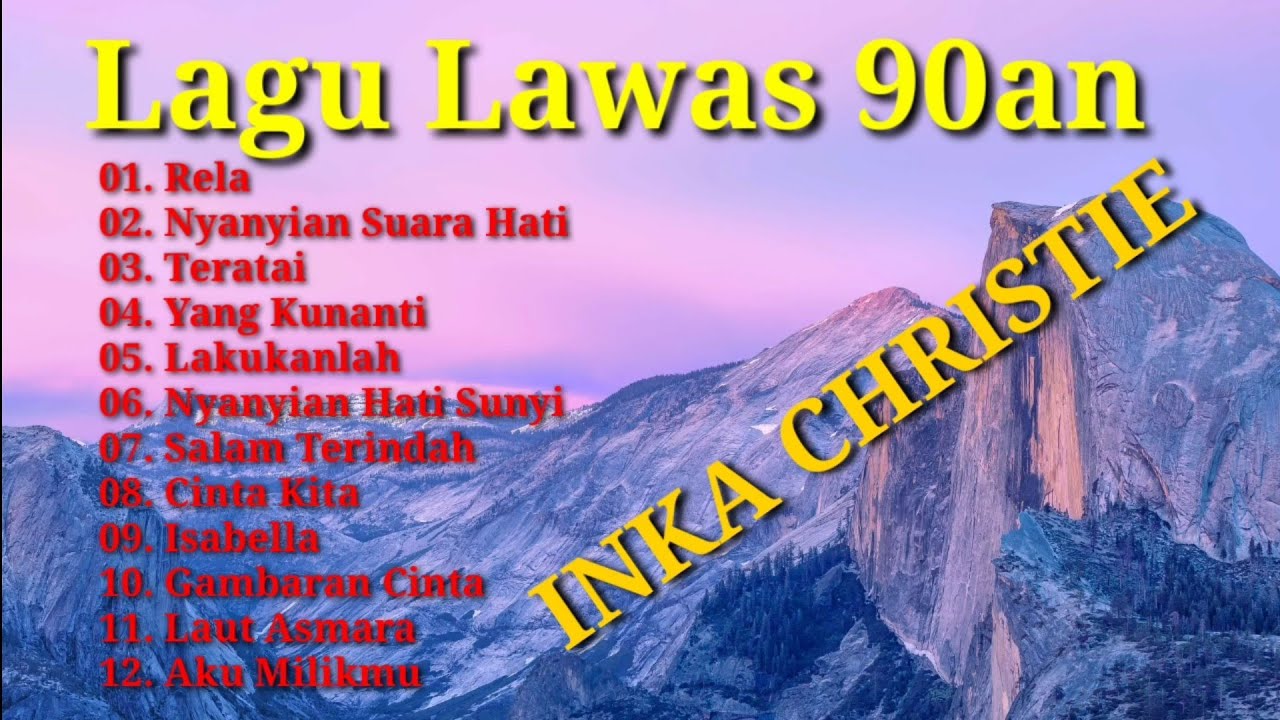 Lagu Lawas 90an ....Spacial Album Inka Christie - YouTube