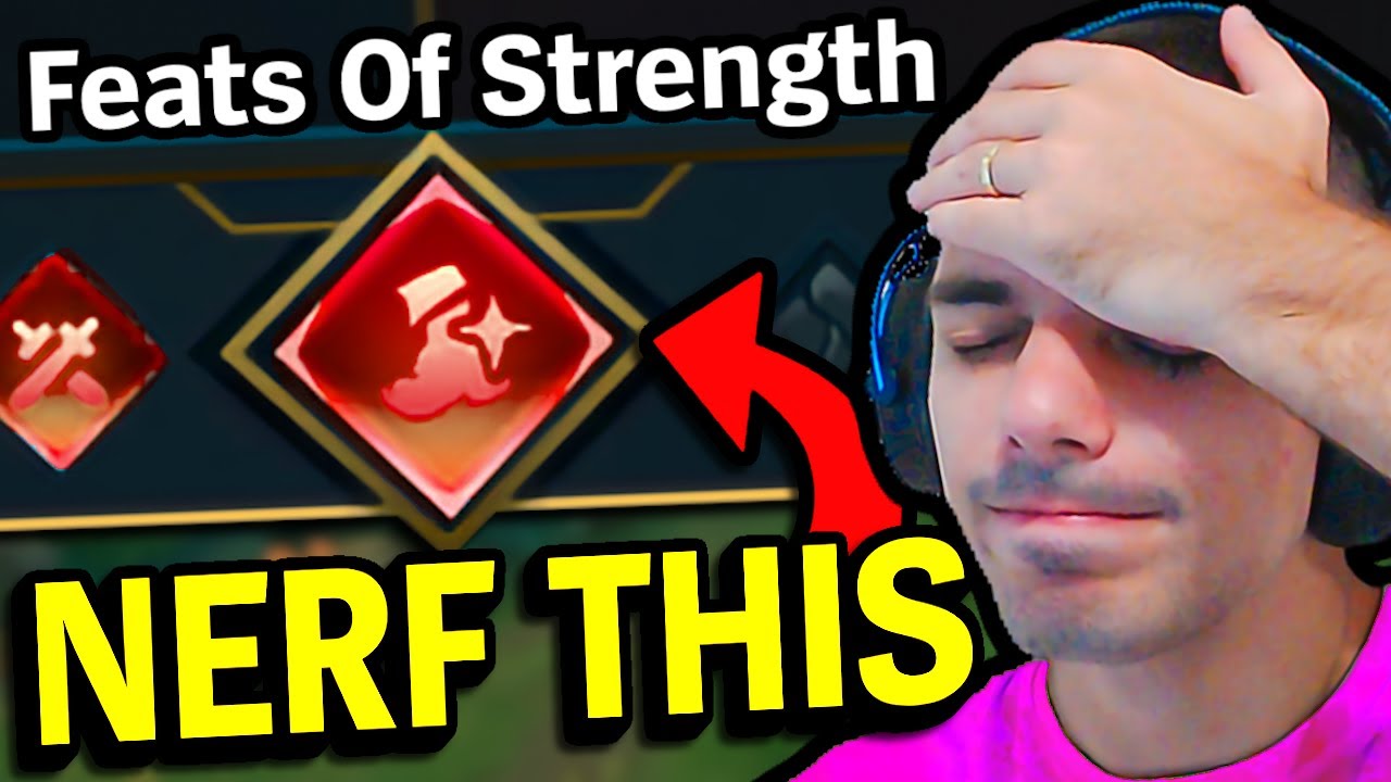 Riot You Have to NERF Feats of Strength... - YouTube