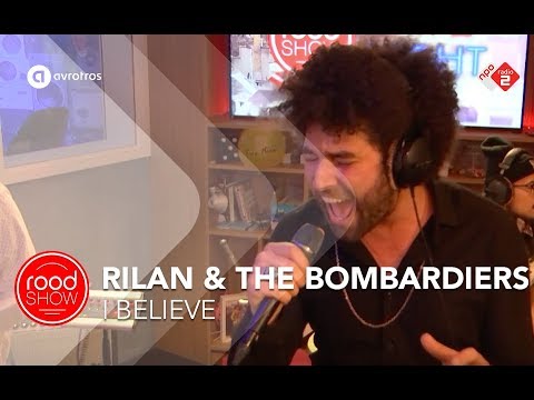 Rilan & The Bombardiers - 'I Believe' live @ Roodshow Late Night - YouTube