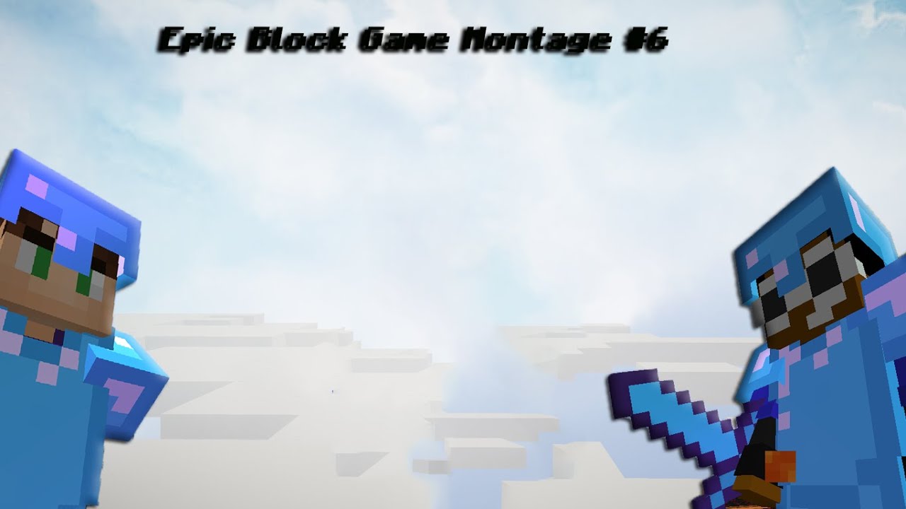 Epic Block Game Montage 6 - Minecraft - YouTube