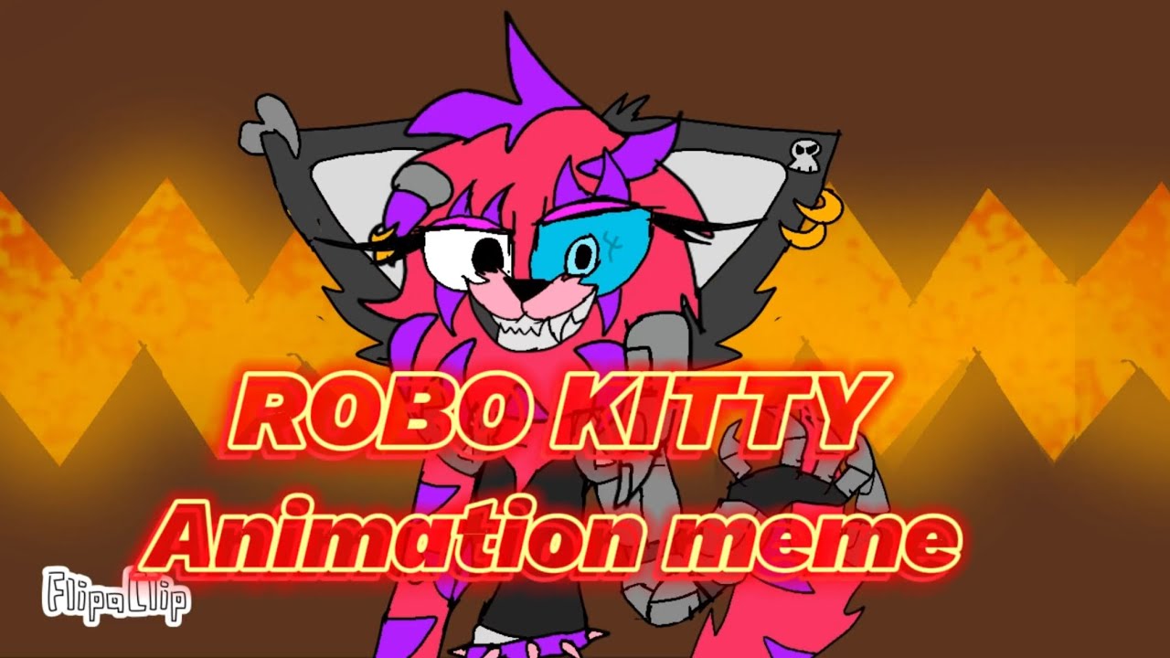 Robo Kitty ( Animation meme ) D-Text-E05 - YouTube