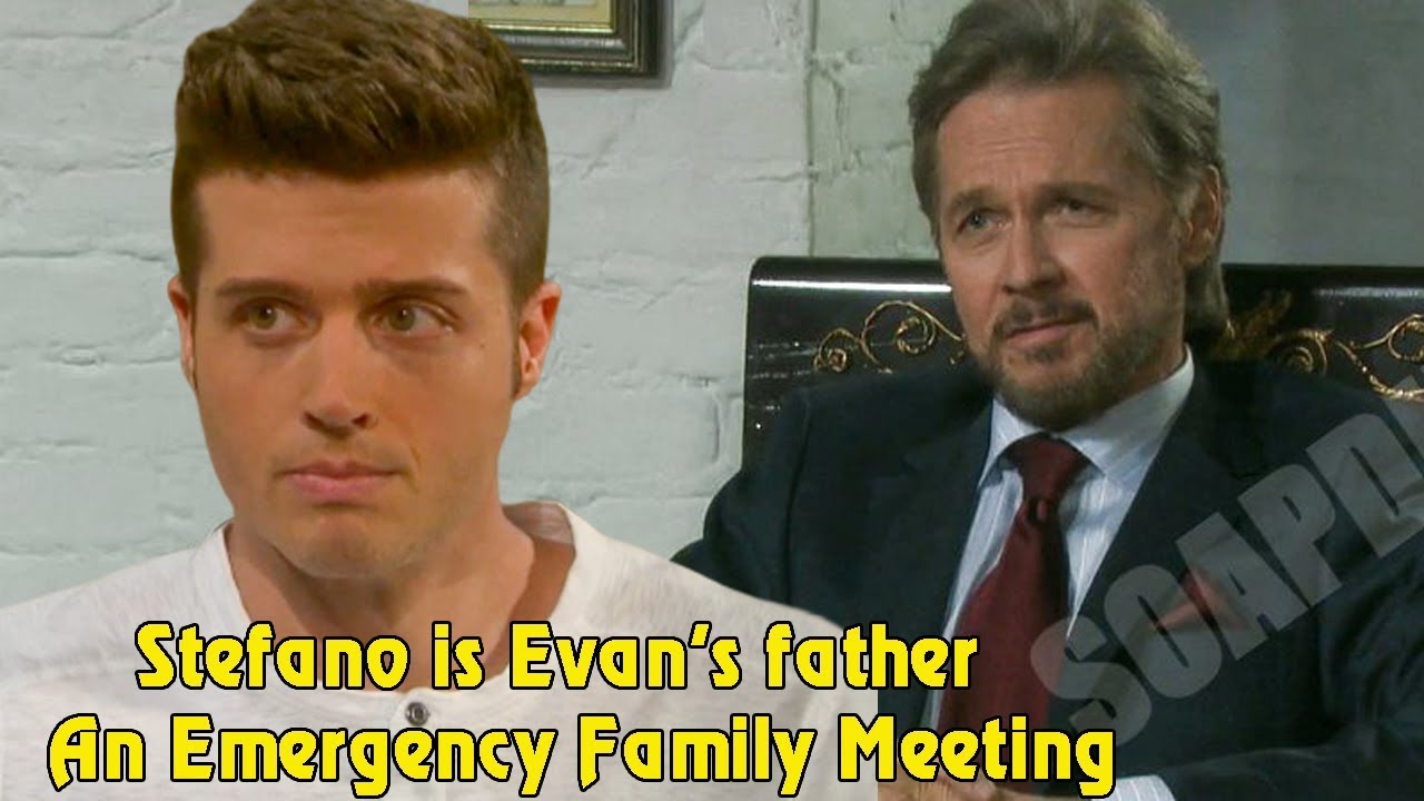 Days Of Our Lives Tuesday 3/17/2020 Full: Stefano is Evan's father - An ...