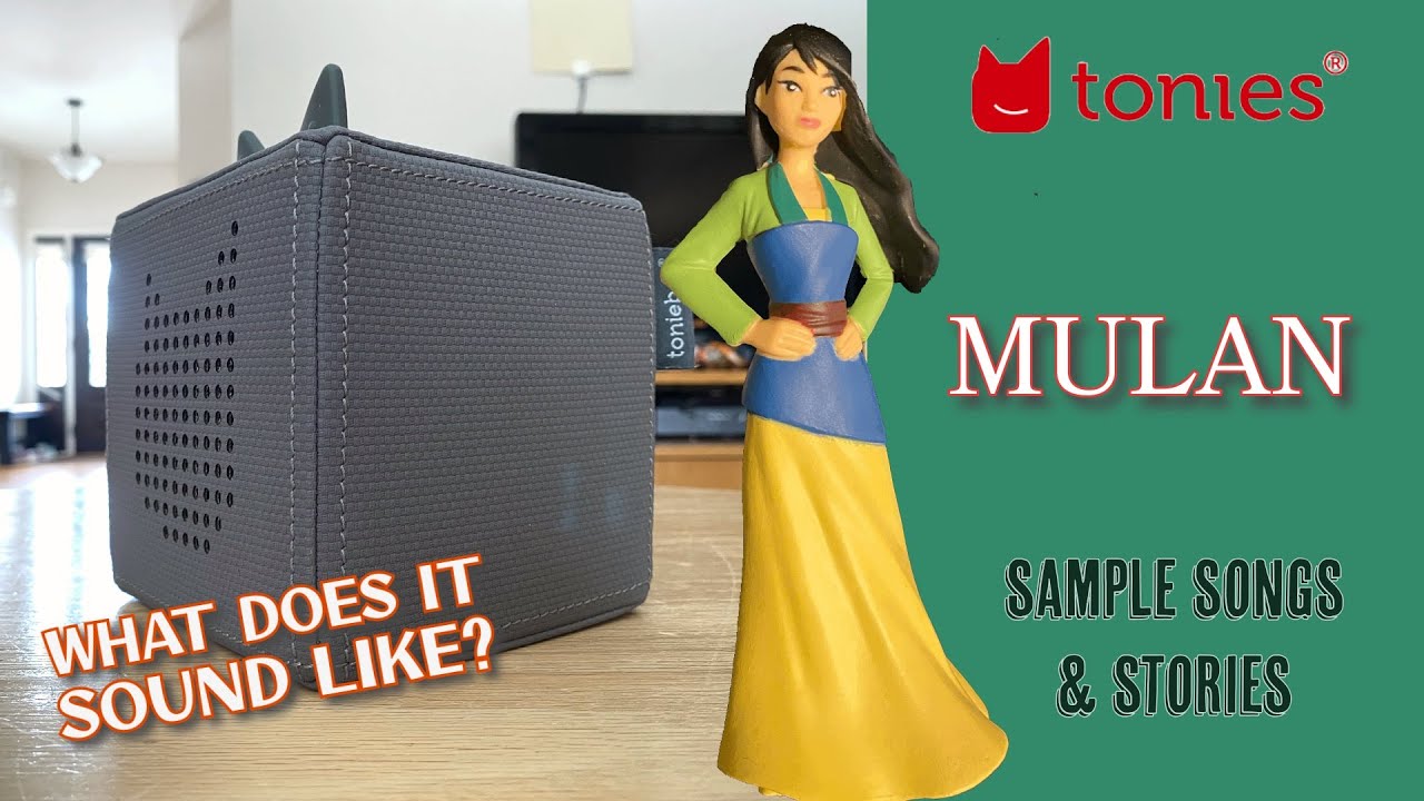 Mulan Tonie for Toniebox: What Does It Sound Like? Audio Samples REVIEW ...