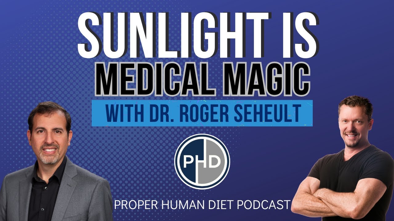 Secret SUNLIGHT Benefits with Dr. Roger Seheult - YouTube